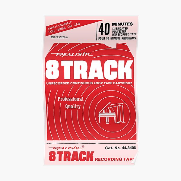 "8-TRACK CARTRIDGE PACKAGING" Poster for Sale by ThrowbackAds | Redbubble