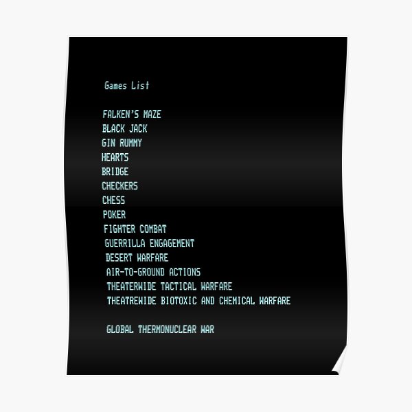 "Professor Falken's Favourite Games" Poster by TommyMcMoo | Redbubble