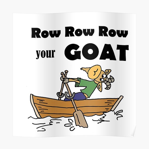 "Funny Goat Rowing in Rowboat Cartoon" Poster by naturesfancy | Redbubble