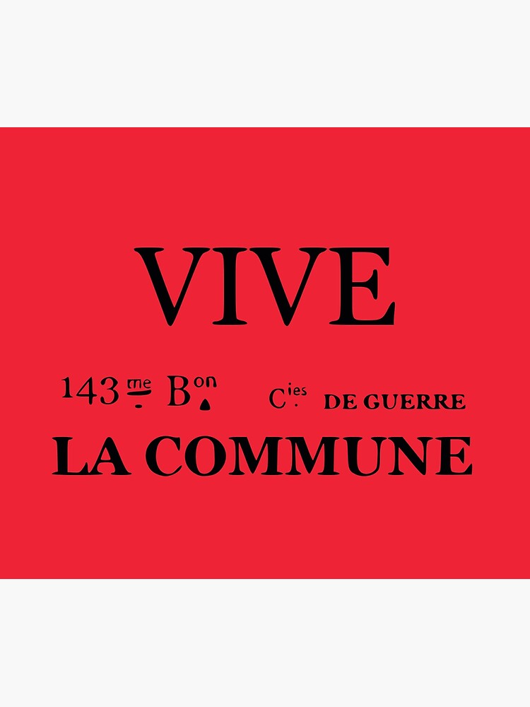 Vive La Comuna Art Prints for Sale | Redbubble