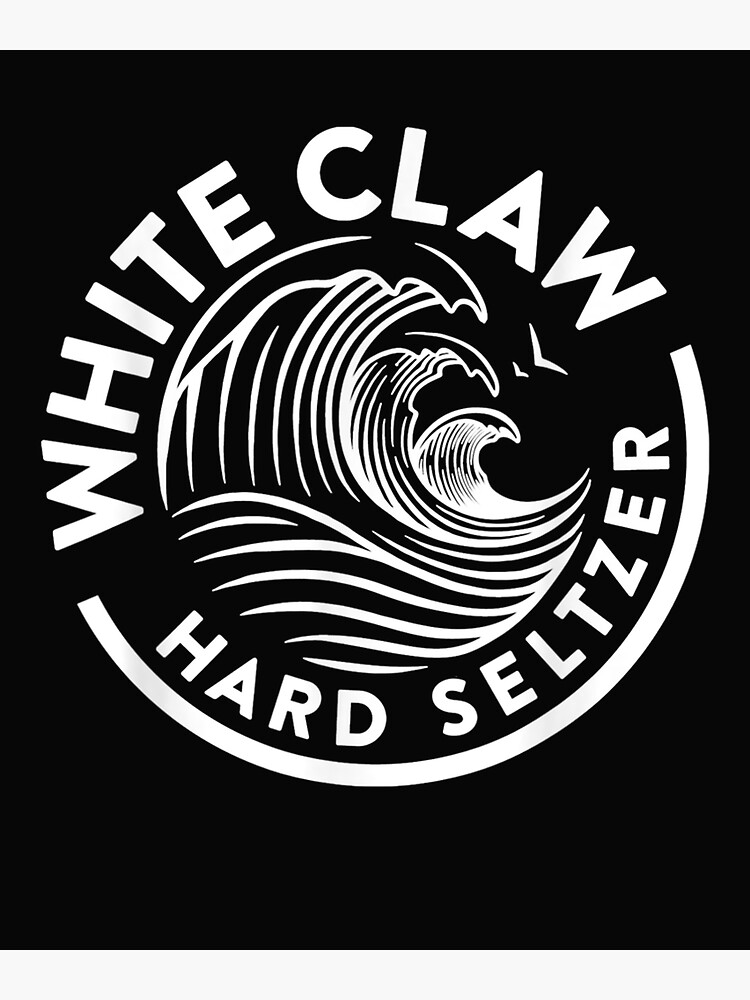 "White_Claw_Hard_Seltzer Logo" Poster for Sale by christindagny4 ...
