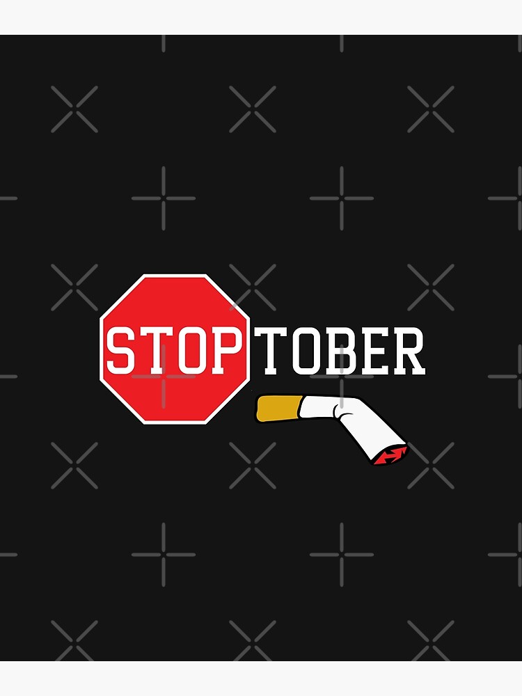 "Stoptober" Poster for Sale by DoherDesigns | Redbubble