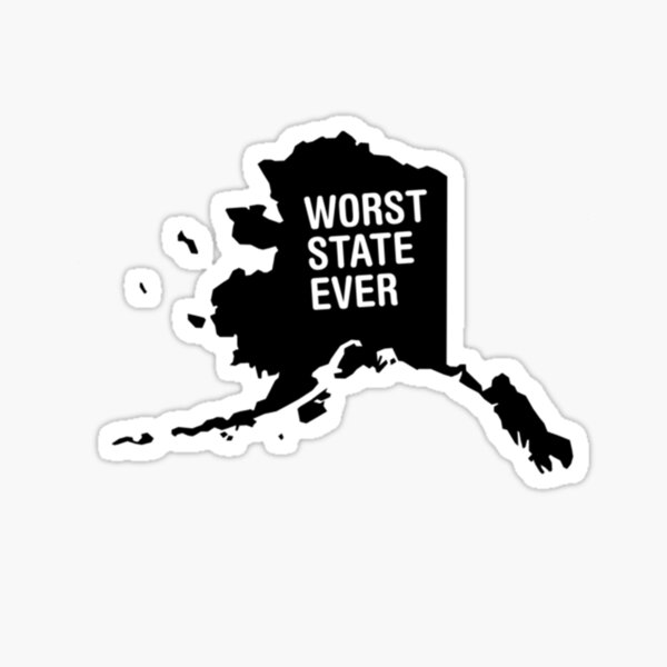 Worst State Ever Sticker For Sale By TrendingX Redbubble worst-state-ever-sticker-for-sale-by-trendingx-redbubble