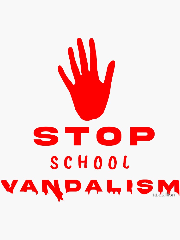"school vandalism" Sticker for Sale by twobillion | Redbubble