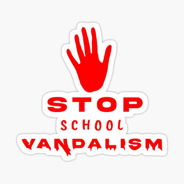 "school vandalism" Sticker for Sale by twobillion | Redbubble