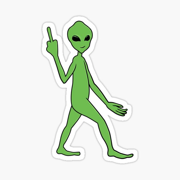 "Ufo Space Walking Green Alien Middle Finger" Sticker for Sale by FY83 ...