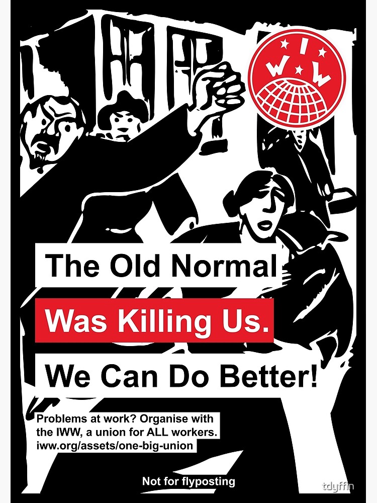 IWW Sticker- The Old Normal Was Killing Us! Premium Matte Vertical ...