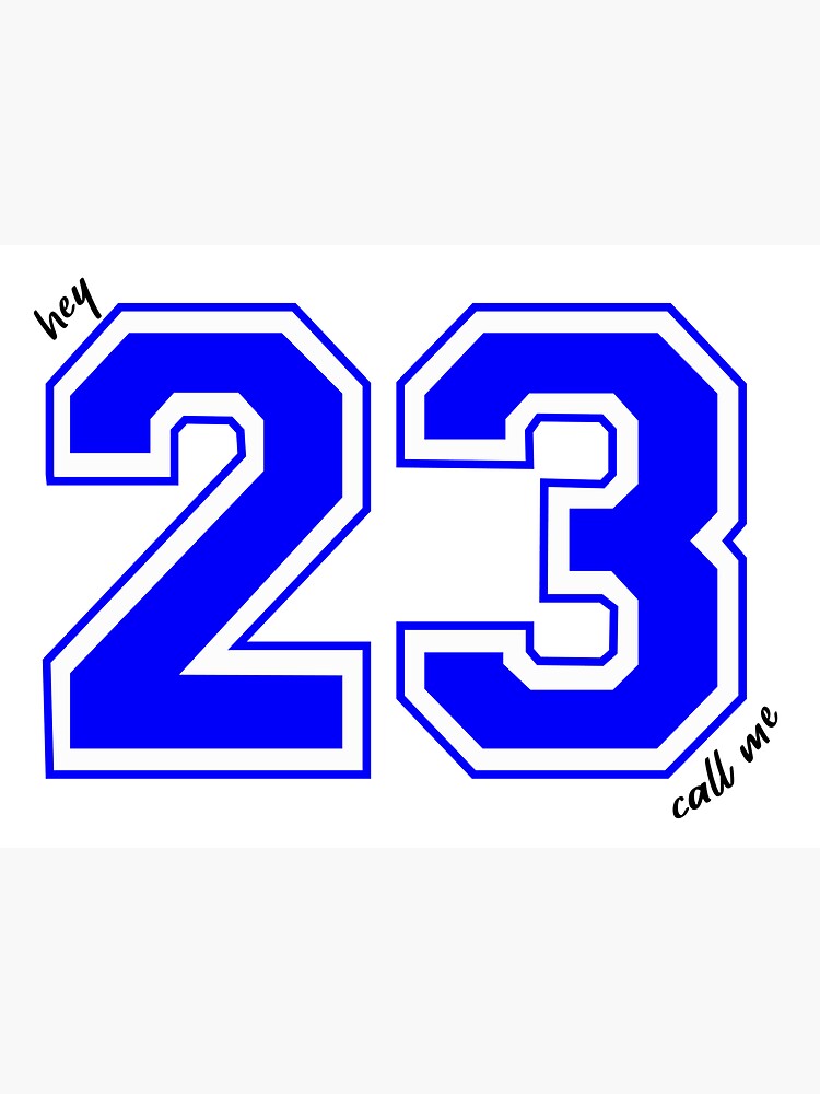 "hey 23, call me" Sticker for Sale by alir09 | Redbubble