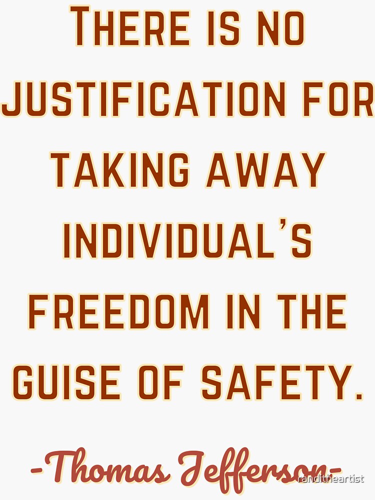 "Thomas Jefferson Quote Design, No Justification For Taking Away Rights ...