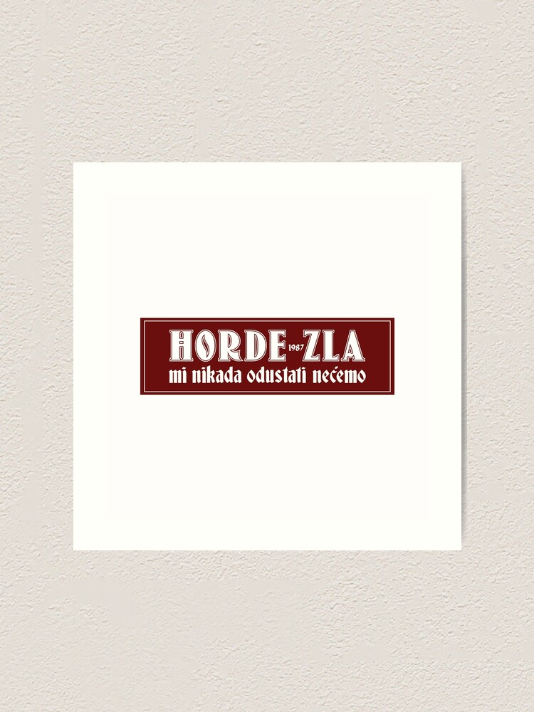 "Horde Zla 1987 FK Sarajevo BiH Ultras Groups" Art Print for Sale by ...