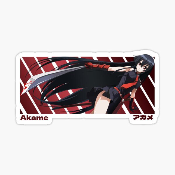 Akame Sticker For Sale By Brokenotaku Redbubble