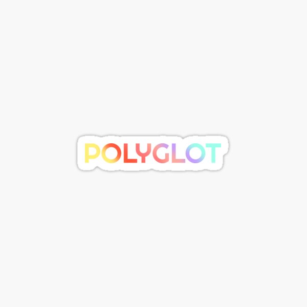 "Polyglot" Sticker for Sale by CeMendez | Redbubble