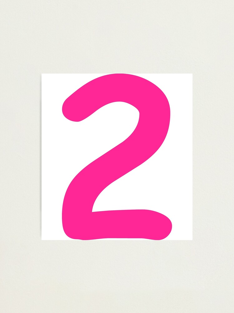 "Pink Number 2 Two Funny Birthday Gift" Photographic Print for Sale by ...