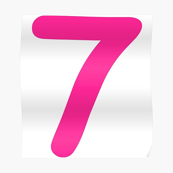 "Pink Number 7 Seven Funny Birthday Gift" Poster for Sale by Shariss ...