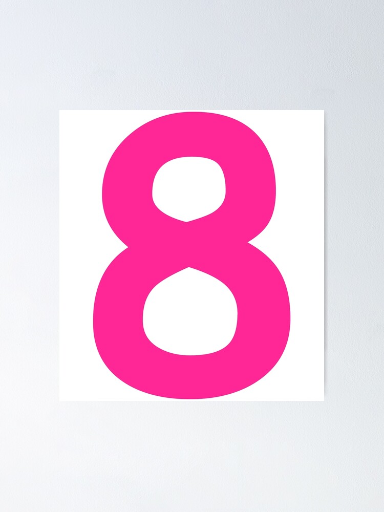 Póster «Rosa número 8 ocho regalo de cumpleaños divertido» de Shariss ...