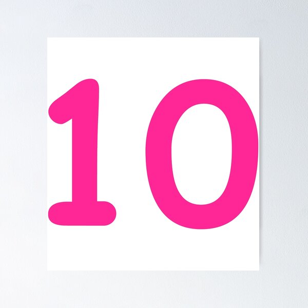 "Pink Number 10 Ten Funny Birthday Gift" Poster for Sale by Shariss ...