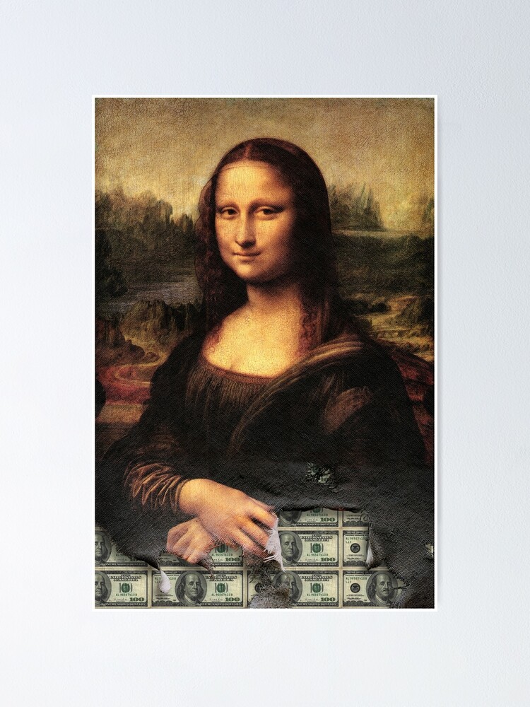 "Mona Lisa - Money Lisa" Poster for Sale by MarketVisionAV | Redbubble
