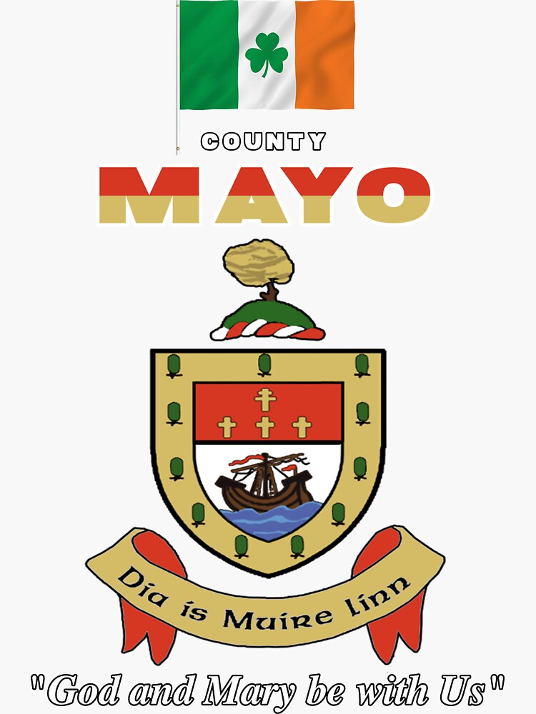 "COUNTY MAYO IRELAND - OFFICIAL CREST" Sticker for Sale by Cathal ...
