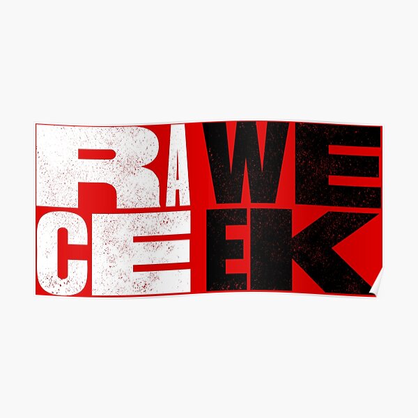 "Rawe Ceek" Poster by TableTopDesigns | Redbubble