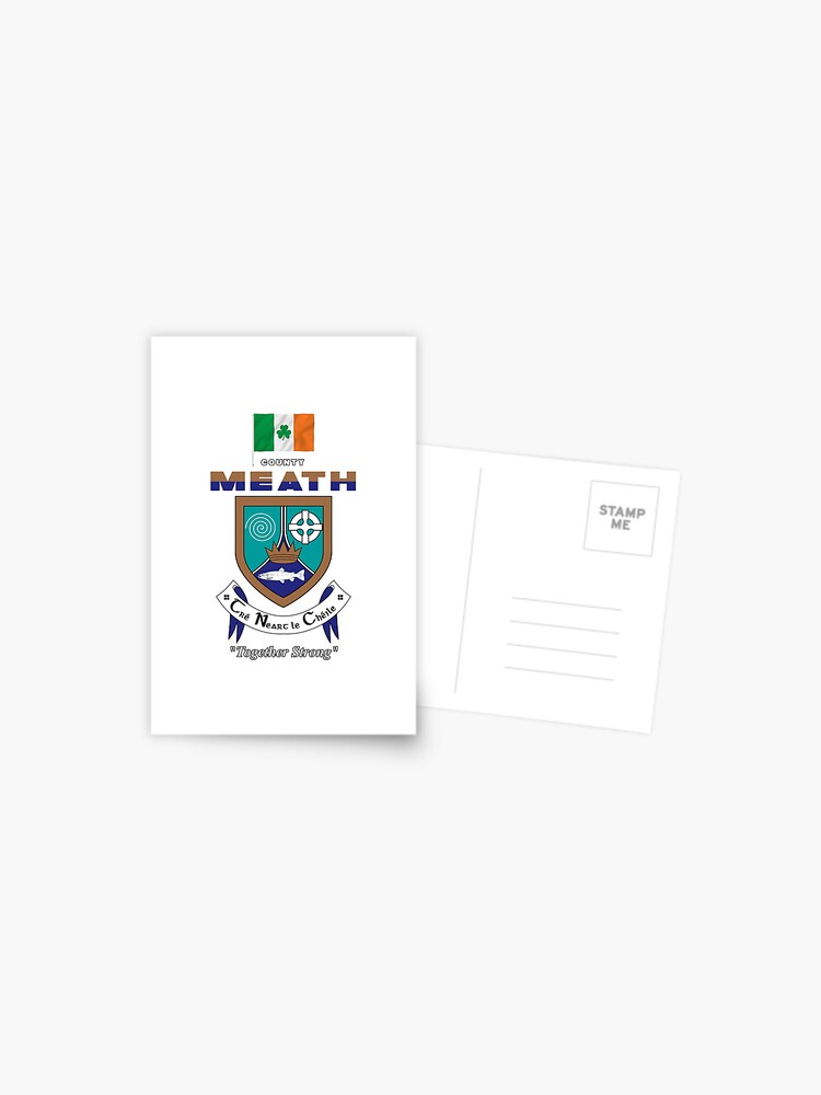 "COUNTY MEATH IRELAND - OFFICIAL CREST" Postcard for Sale by Cathal ...
