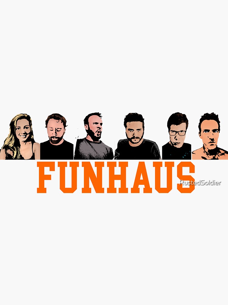"FunHaus" Sticker by RustedSoldier | Redbubble