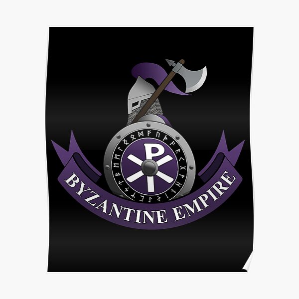 "Byzantine Empire Varangian Guard" Poster for Sale by WarlordApparel ...