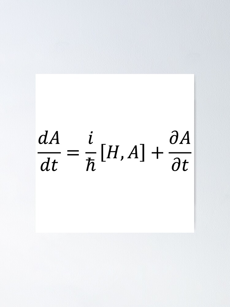 "Heisenberg equation of motion, quantum mechanics and physics" Poster ...