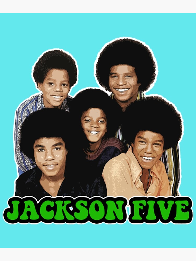 "Die Jackson Five" Poster von MurphyDady | Redbubble