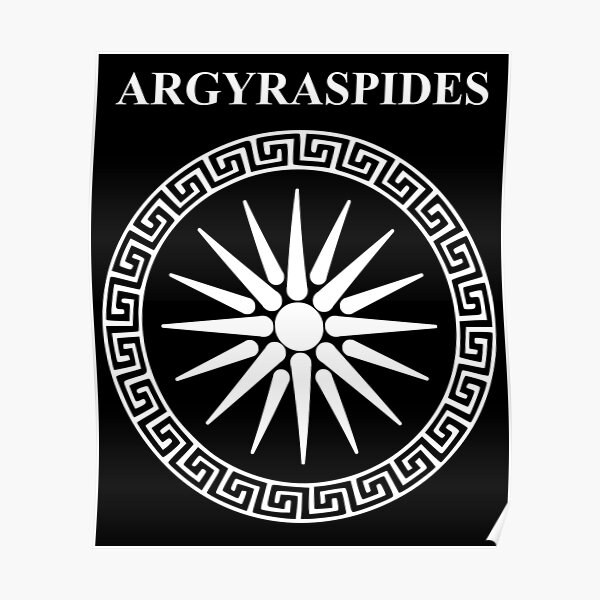 Póster «Escudos de plata Argyraspides» de WarlordApparel | Redbubble