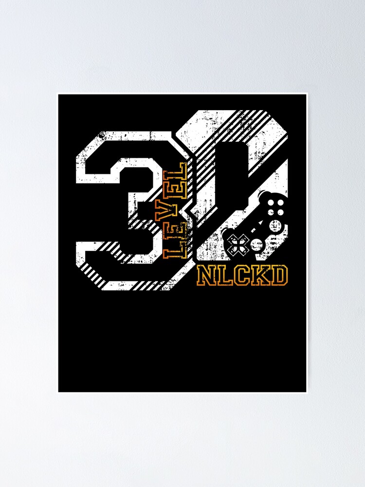 "Level 30 Unlocked Console PC Gamer Legendary 30th Birthday" Poster for ...