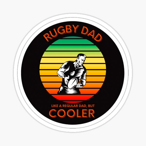 "Rugby Dad" Sticker by SarinaArntsen | Redbubble