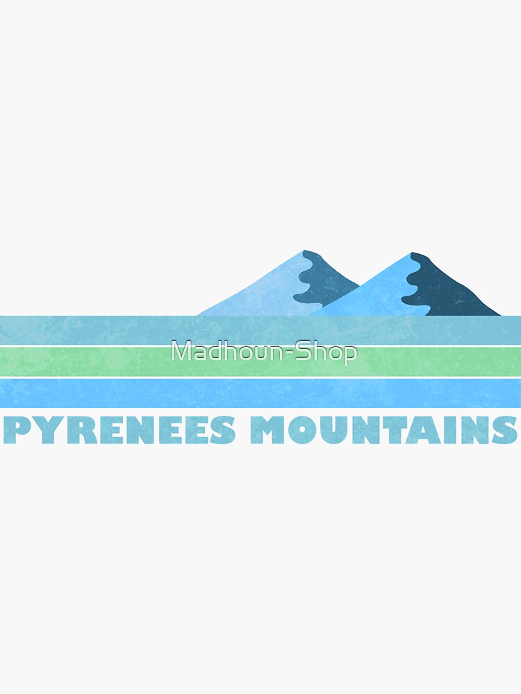 "Pyrenees Mountains" Sticker for Sale by Madhoun-Shop | Redbubble