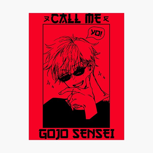 "Jujutsu Kaisen Storu Gojo Yo, Call Me Gojo Sensei Anime " Photographic ...