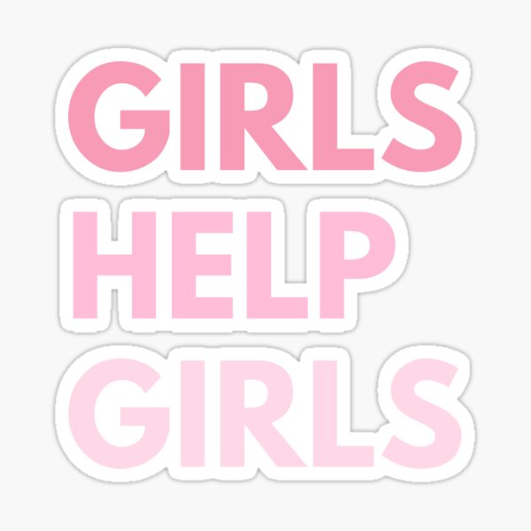 "pink girls help girls" Sticker for Sale by kaelinmeicher | Redbubble