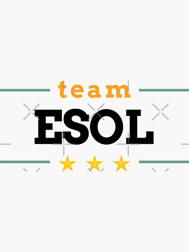 "ESOL Team sticker, ESL teacher , English teacher sticker" Sticker for ...