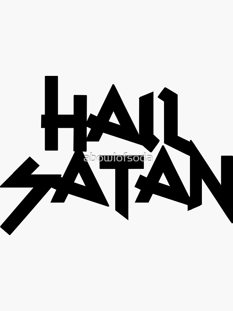 "Hail Satan Band Logo Parody" Sticker for Sale by abowlofsoda | Redbubble