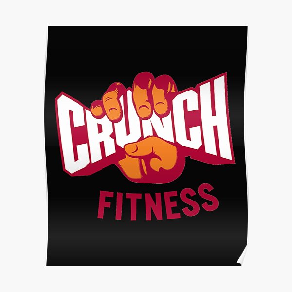 "Attractive Crunch Fitness Logo" Poster for Sale by QuocNam | Redbubble