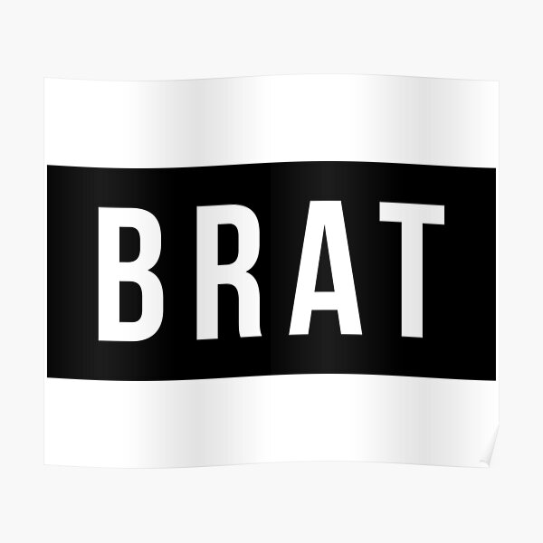 "BRAT" Poster for Sale by TheArtism | Redbubble
