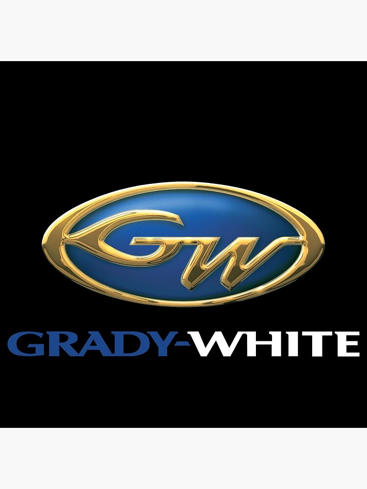 "Grady White Logo" Poster for Sale by Anjgmantep | Redbubble