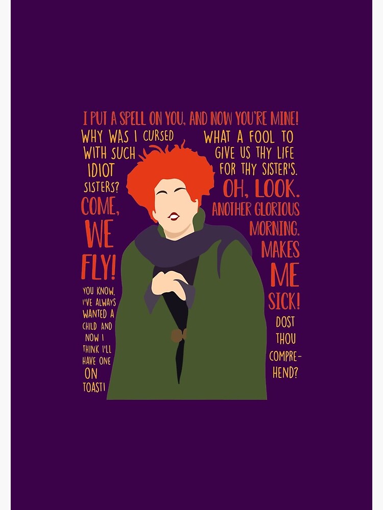 Winifred Sanderson Quote The Sanderson Sisters' 13 Best Hocus Pocus