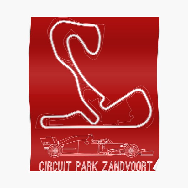 "Zandvoort Zandvoort Circuit GP " Poster for Sale by CamHarness | Redbubble
