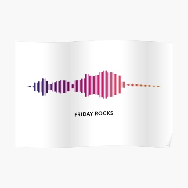 "Friday Rocks Sound Wave (Farbe auf Weiß)" Poster von STUDIO-72 | Redbubble