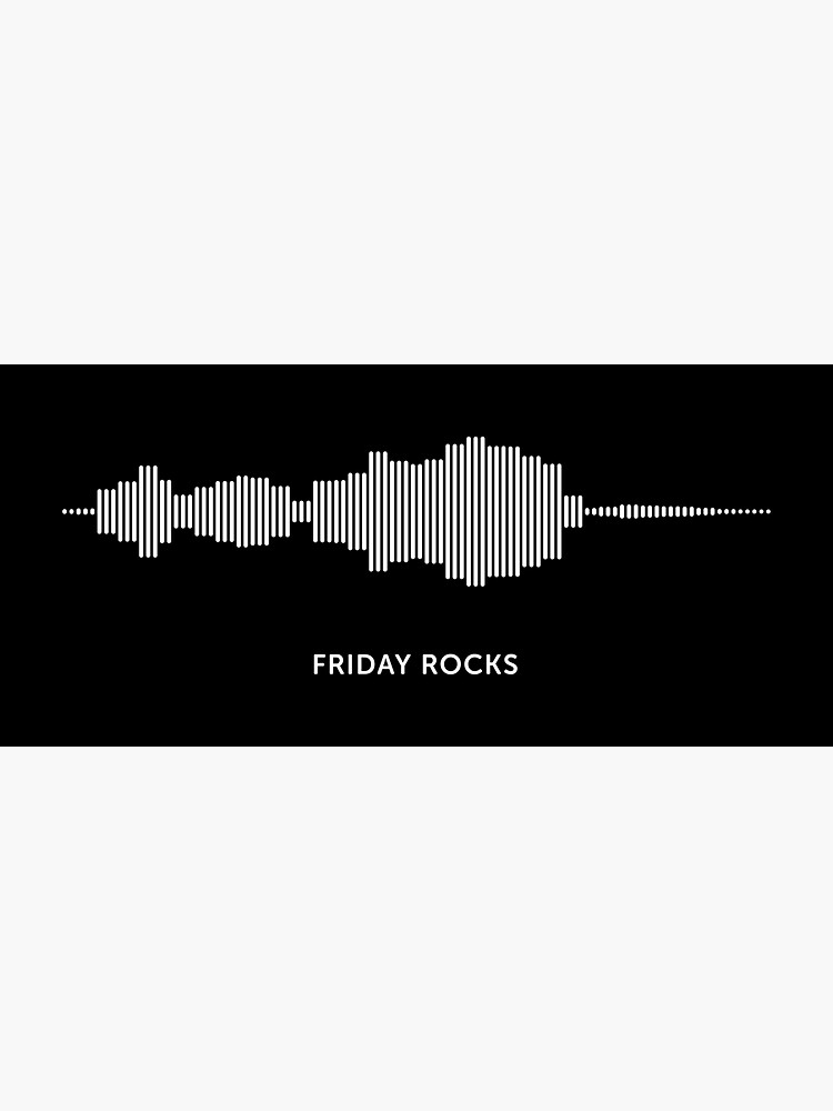 "Friday Rocks Sound Wave (White on Black)" Sticker for Sale by STUDIO ...