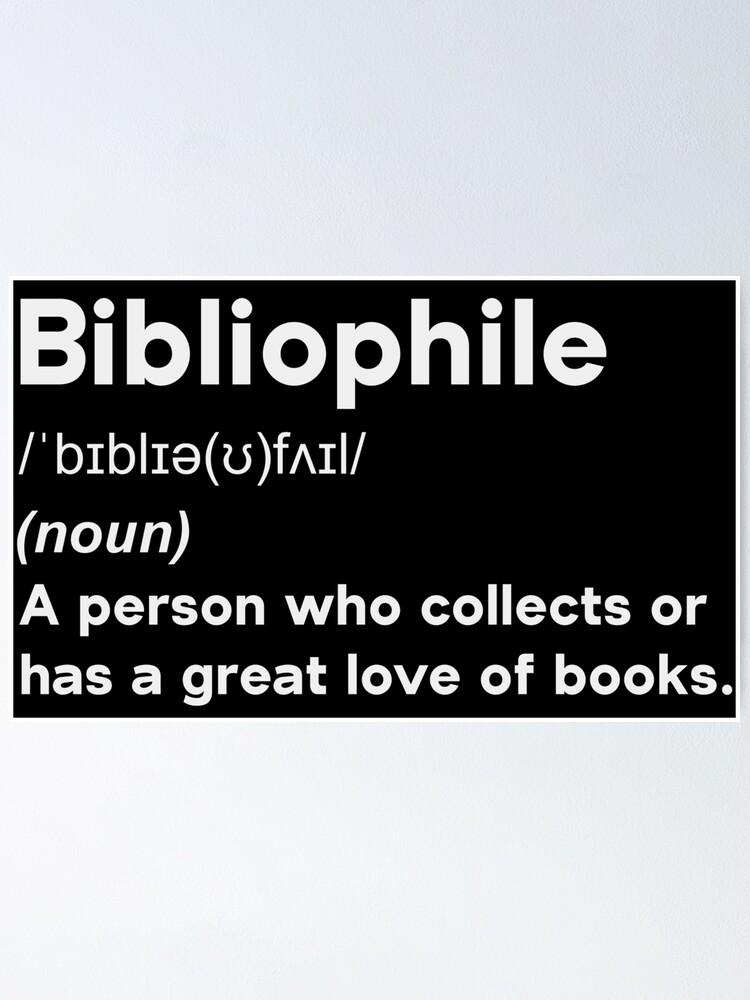 "Bibliophile" Poster for Sale by FASLab | Redbubble