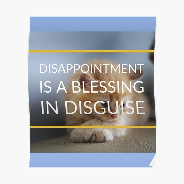 "Disappointment is" Poster for Sale by Sansiri | Redbubble