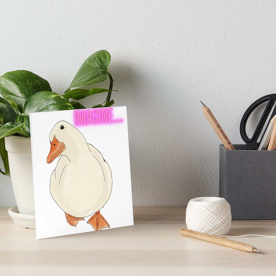 "Cute Duck Imagines - Just Imagine - Adorable Duck" Art Board Print by ...