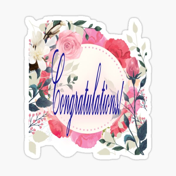 "Congratulations!" Sticker by realityzzang | Redbubble