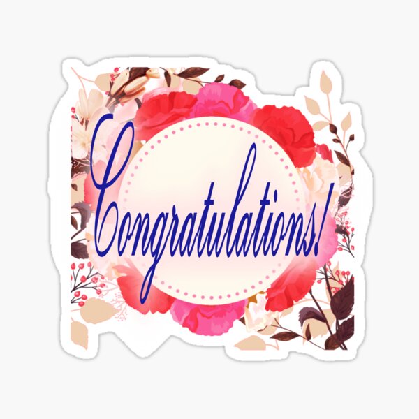 "Congratulations!" Sticker for Sale by realityzzang | Redbubble