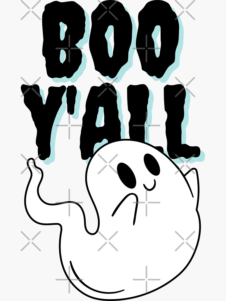"Boo Y'all Cute White Ghost" Sticker for Sale by travelmemespk | Redbubble