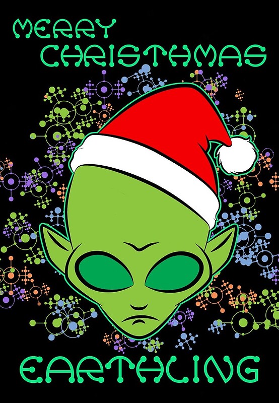 "Alien Christmas Card" by MSBgraphics | Redbubble